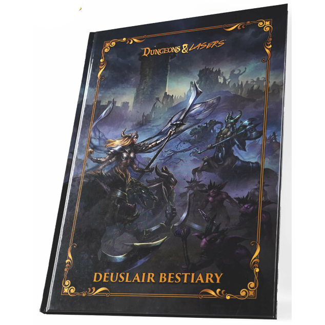 Dungeons and Lasers: The World of Deuslair - Bestiary Book