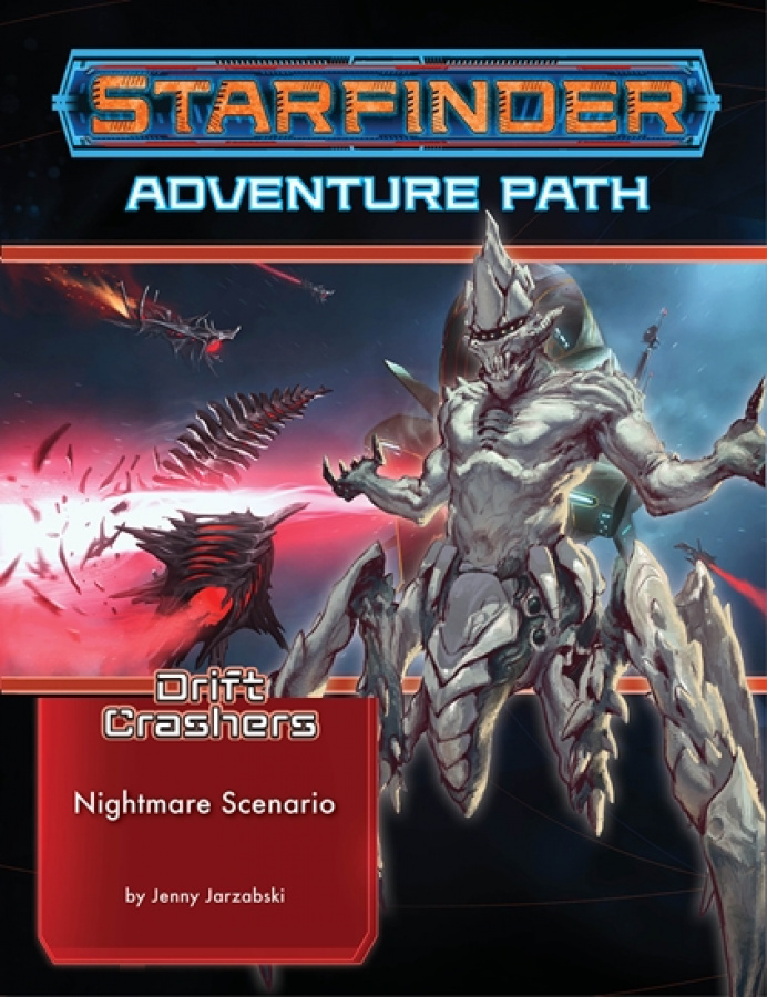 Starfinder RPG: Adventure Path #47 - Nightmare Scenario