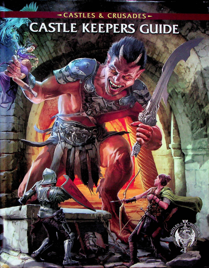 Castles & Crusades: Castle Keepers Guide