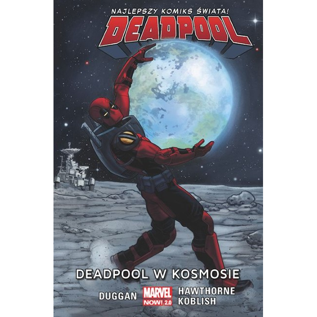 Deadpool: Tom 9 - Deadpool w kosmosie
